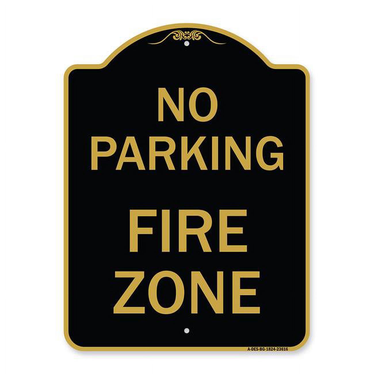 SignMission 18 x 24 in. Designer Series Sign - No Parking Fire Zone ...