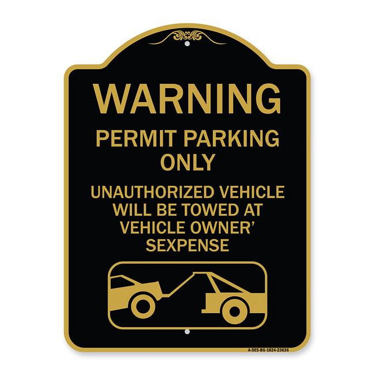SignMission 18 x 24 in. Designer Series Sign - No Parking without ...