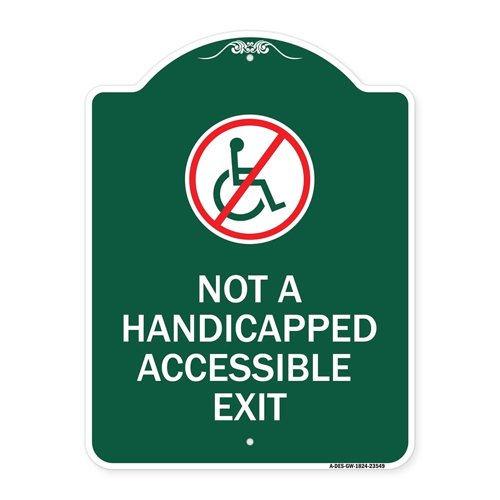 SignMission Designer Series Sign - Not A Handicapped Accessible Exit ...