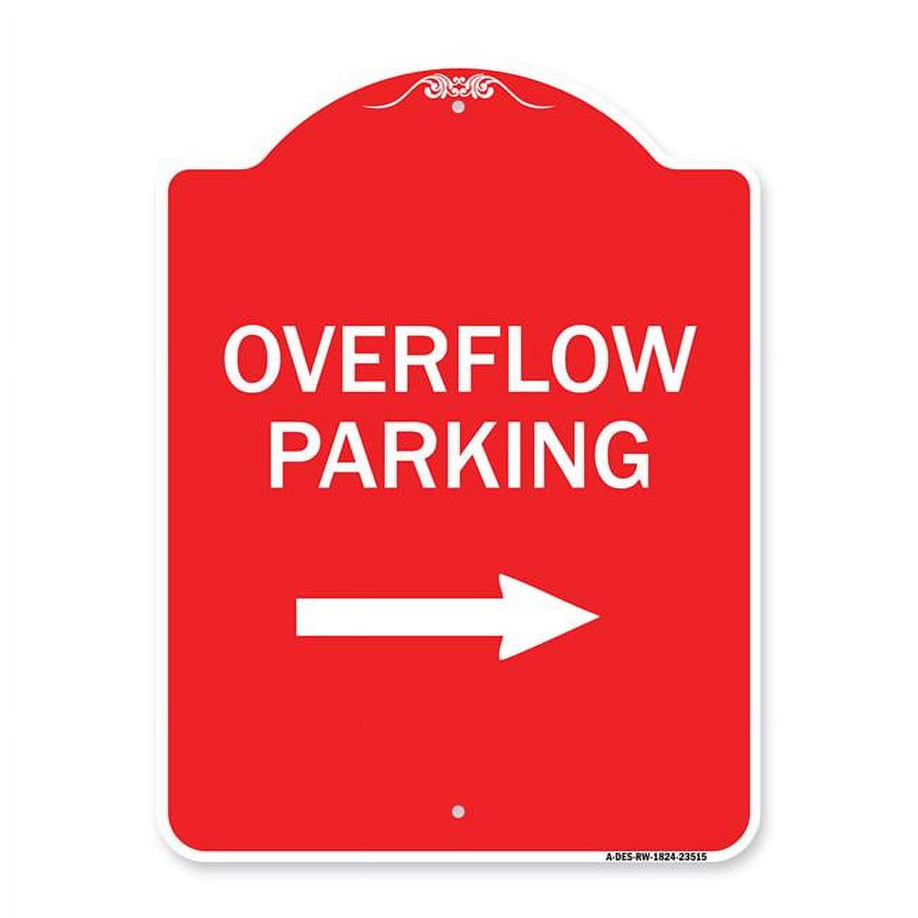 SignMission 18 x 24 in. Designer Series Sign - Overflow Parking with ...