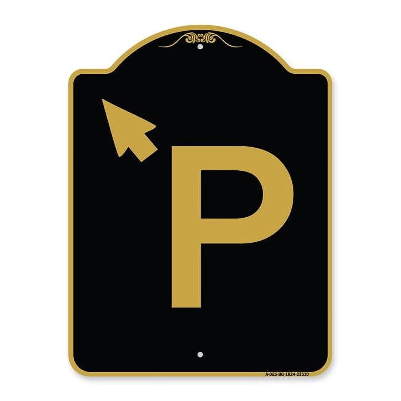 SignMission 18 x 24 in. Designer Series Sign - P Symbol with Up Arrow ...