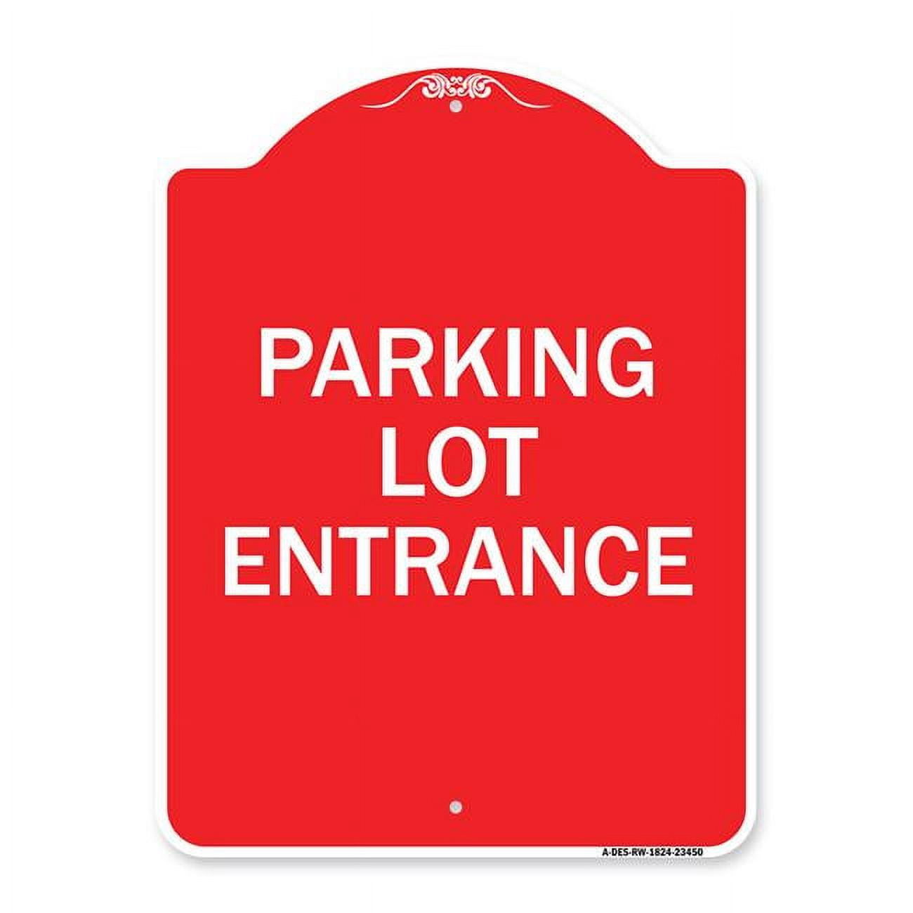 SignMission 18 x 24 in. Designer Series Sign - Parking Entrance Sign ...