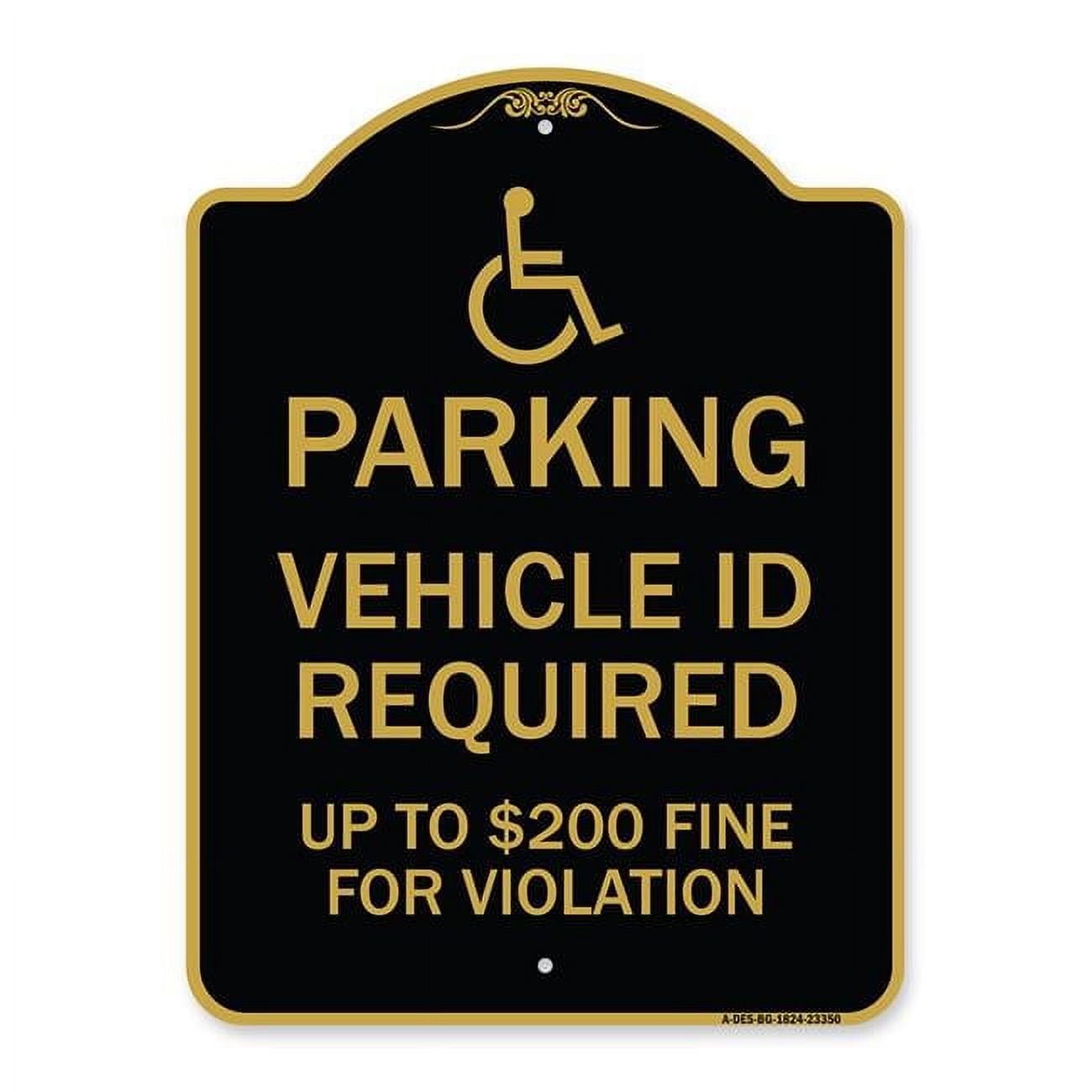 SignMission 18 x 24 in. Designer Series Sign - Parking Vehicle ID ...
