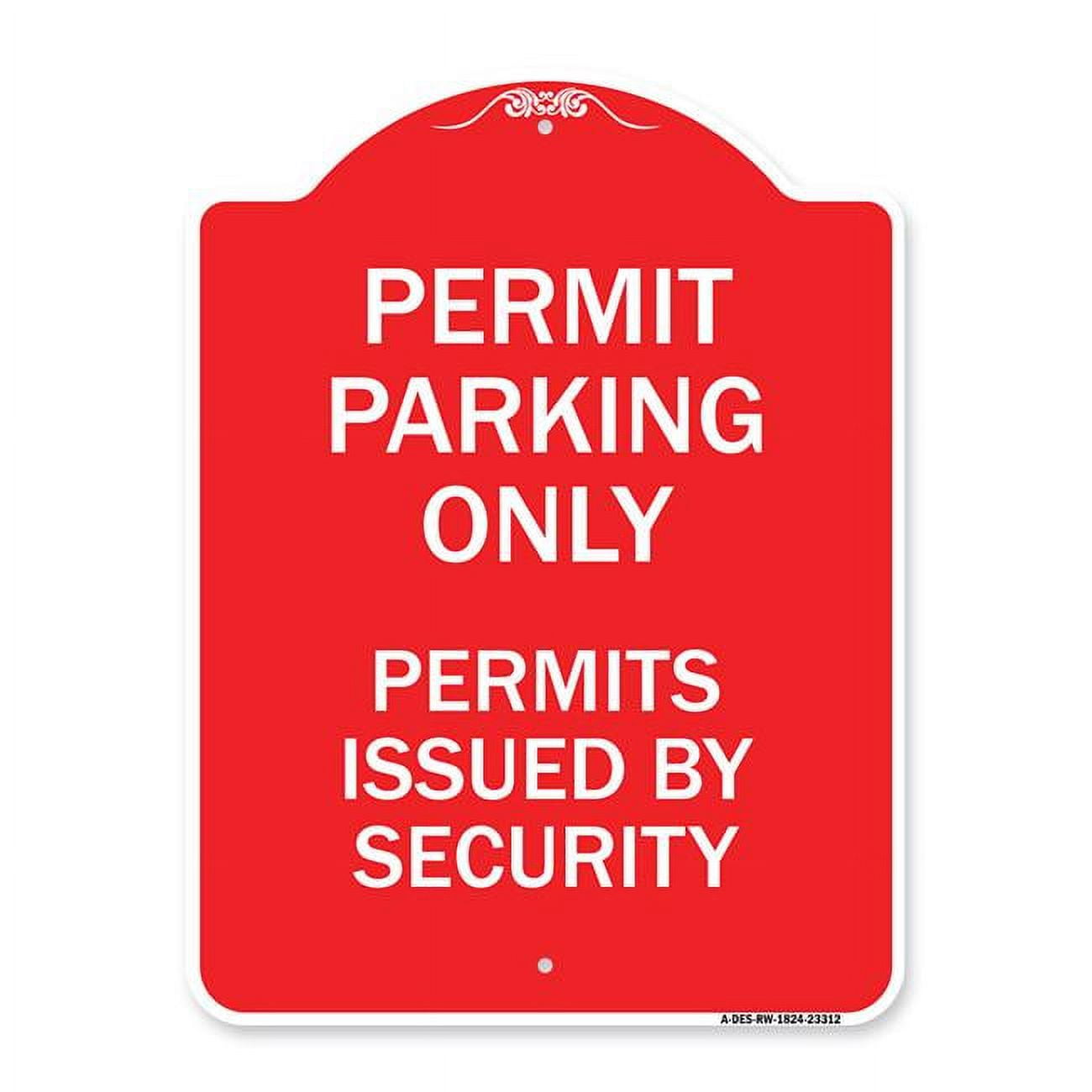 SignMission 18 x 24 in. Designer Series Sign - Permit Parking Only ...