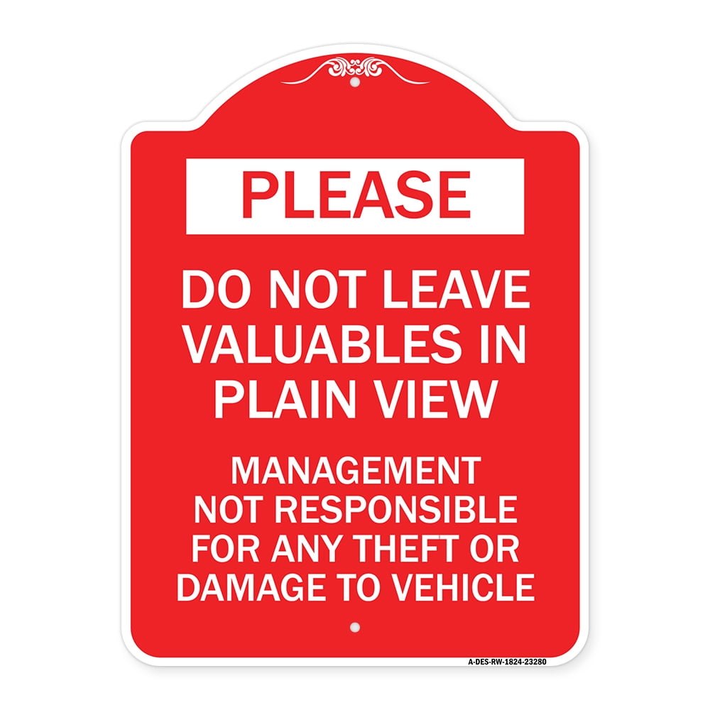 SignMission Designer Series Sign - Please Do Not Leave Valuables in ...