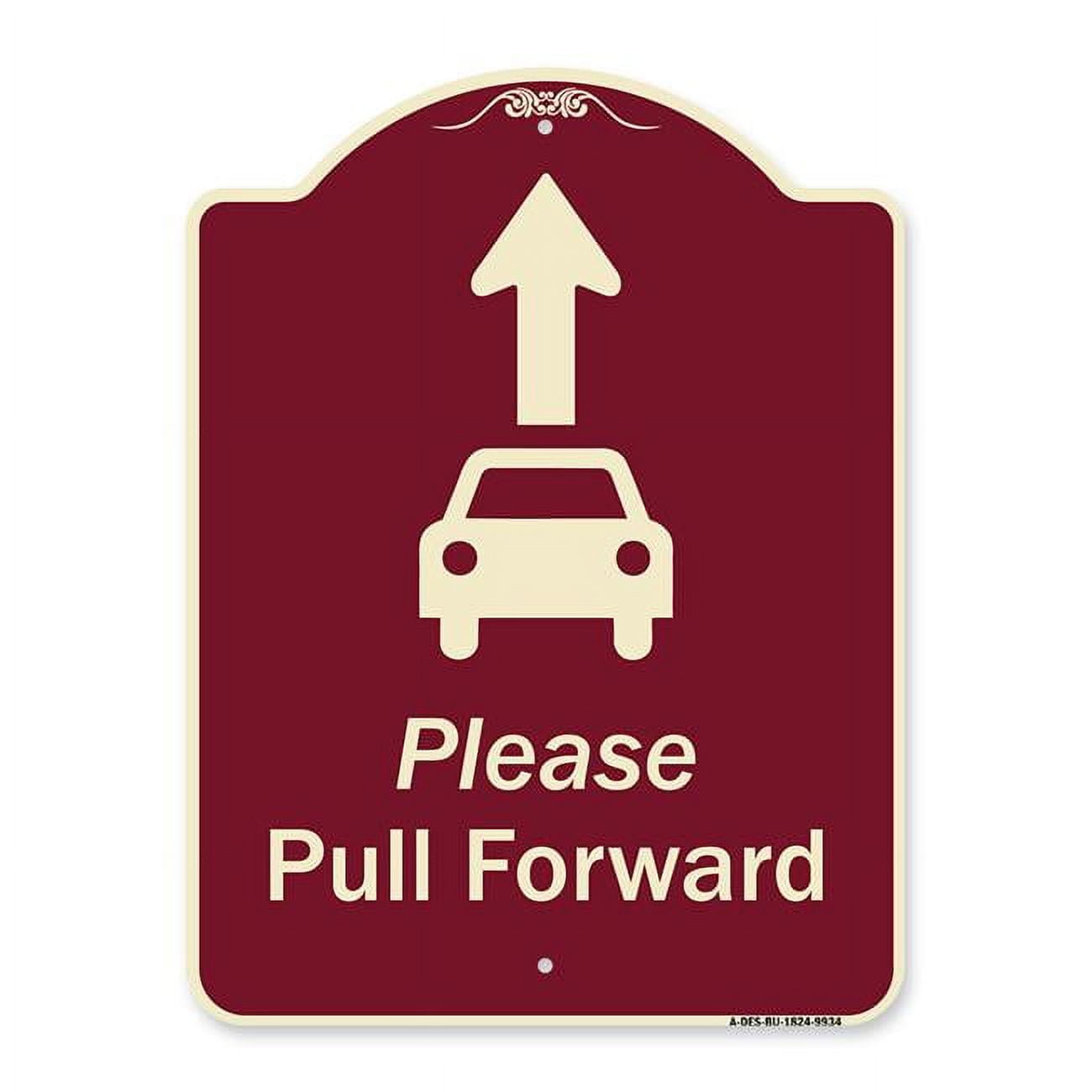 SignMission 18 x 24 in. Designer Series Sign - Please Pull Forward with ...