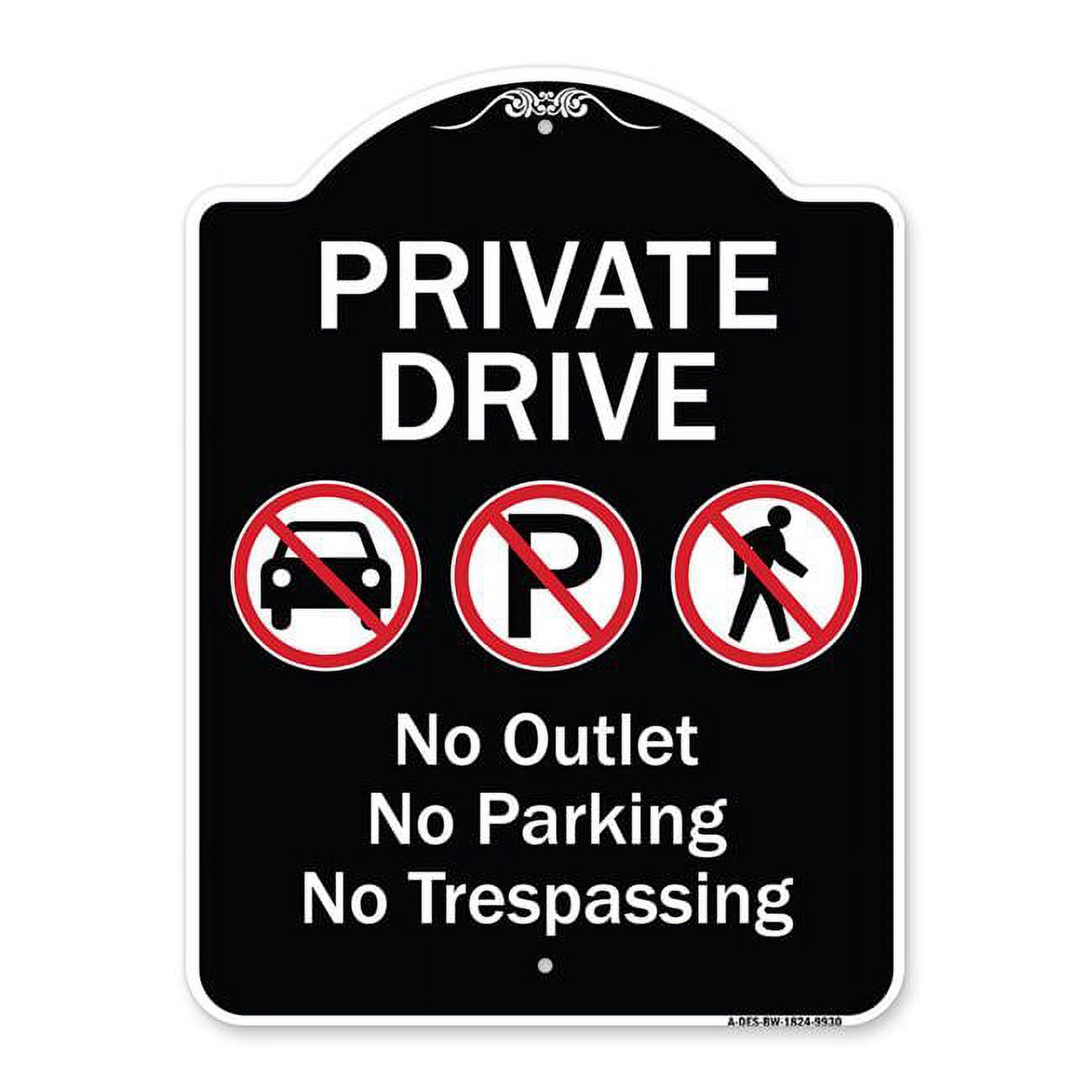 SignMission 18 x 24 in. Designer Series Sign - Private Drive No Outlet ...