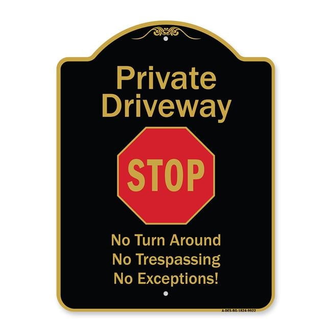 SignMission 18 x 24 in. Designer Series Sign - Private Driveway No Turn ...