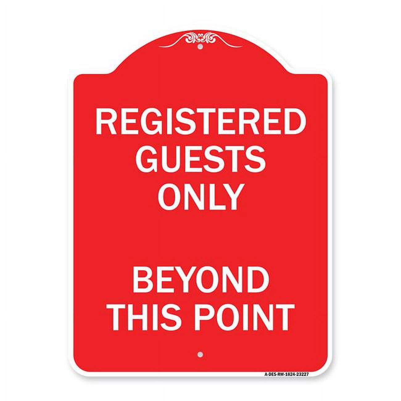 SignMission 18 x 24 in. Designer Series Sign - Registered Guests Only ...