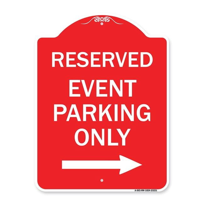 SignMission 18 x 24 in. Designer Series Sign - Reserved Event Parking ...