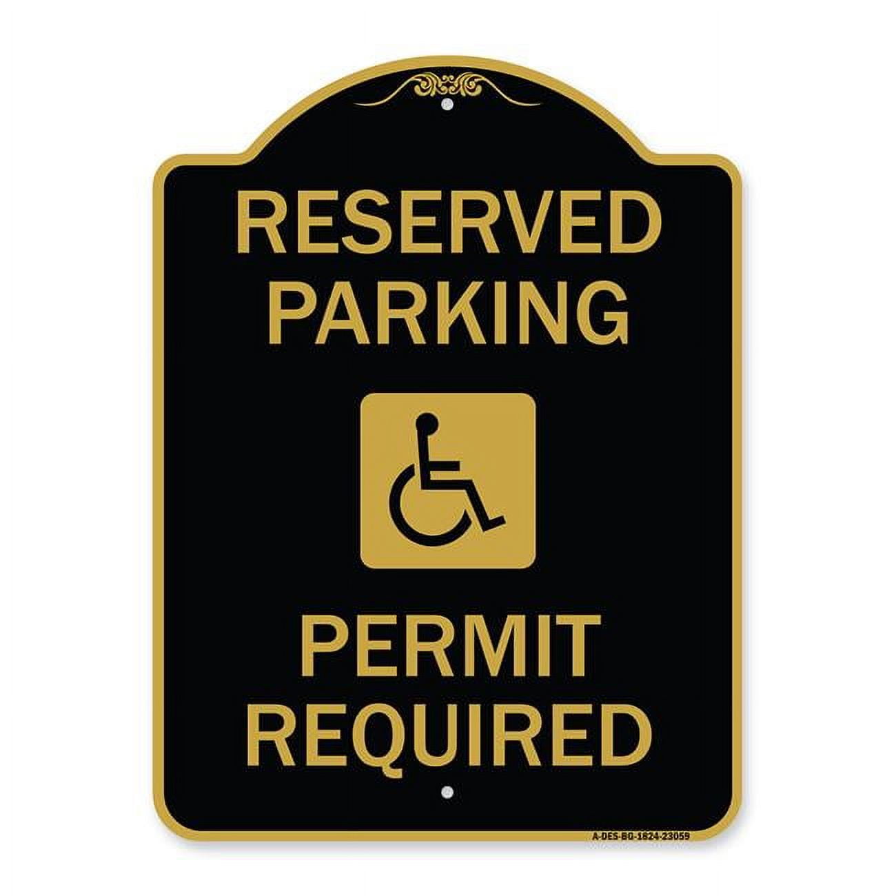 SignMission 18 x 24 in. Designer Series Sign - Reserved Parking Permit ...