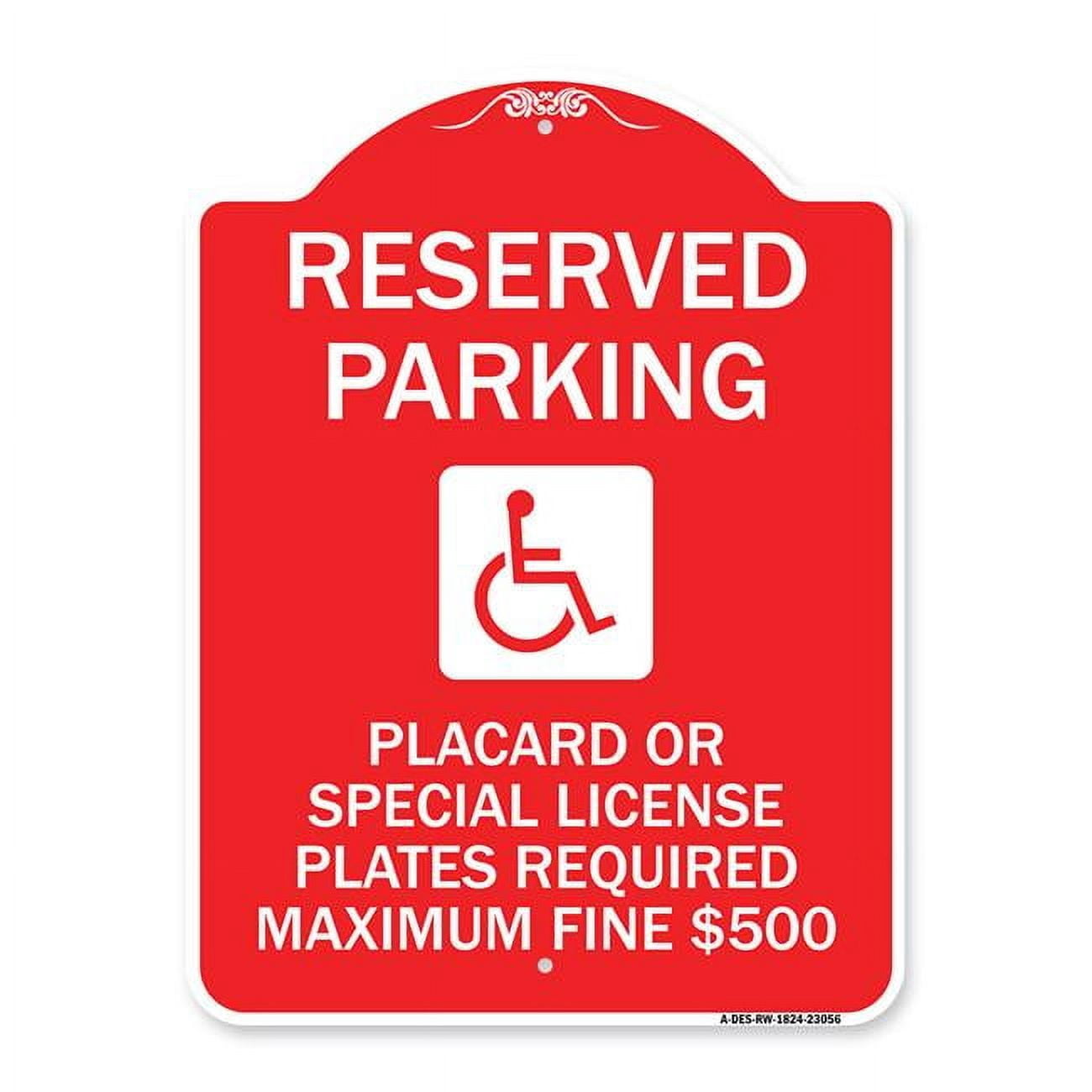 SignMission 18 x 24 in. Designer Series Sign - Reserved Parking Placard ...