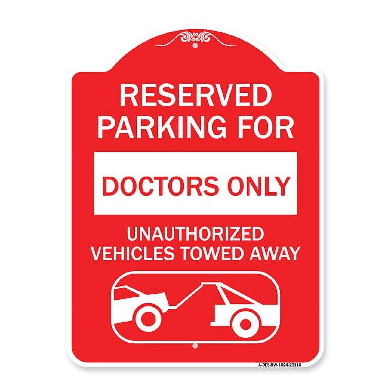 SignMission 18 x 24 in. Designer Series Sign - Reserved Parking for ...