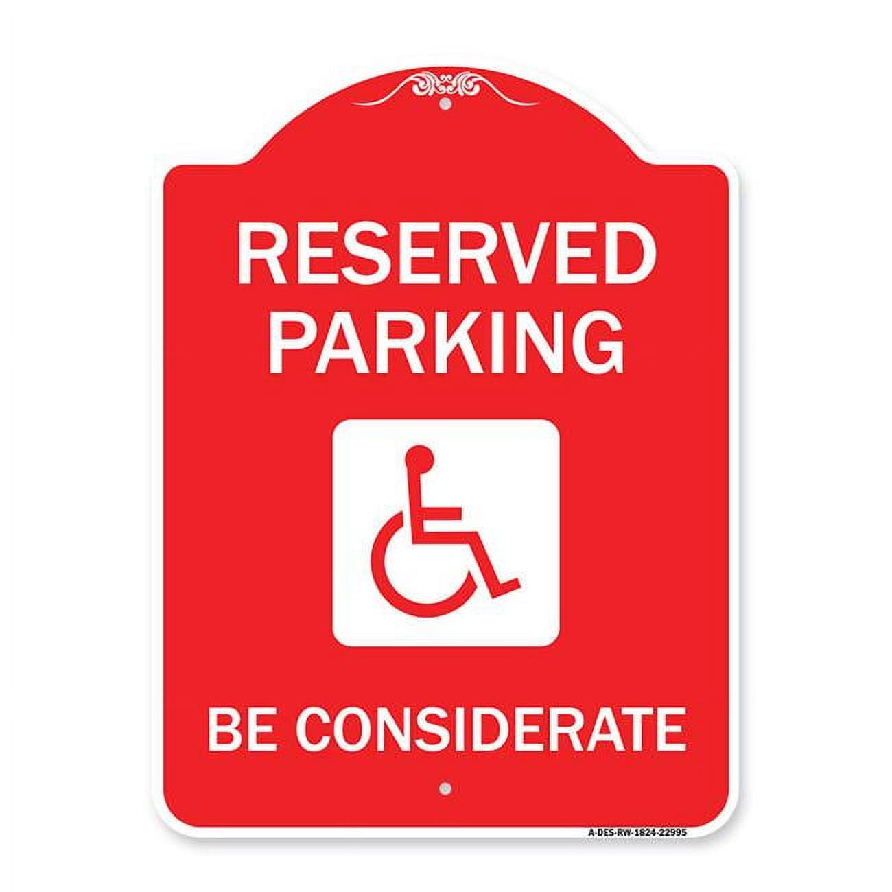 SignMission 18 x 24 in. Designer Series Sign - Reserved Parking - with ...