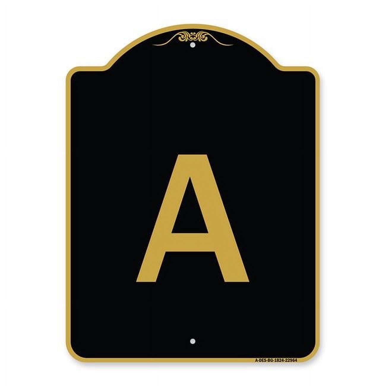 SignMission 18 x 24 in. Designer Series Sign - Sign with Letter A ...
