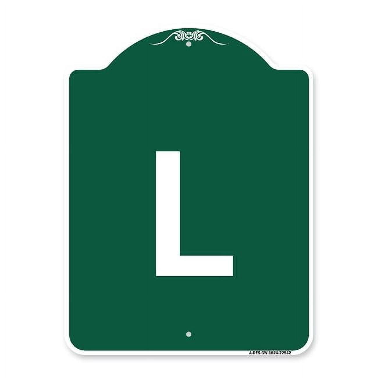 SignMission 18 x 24 in. Designer Series Sign - Sign with Letter L ...