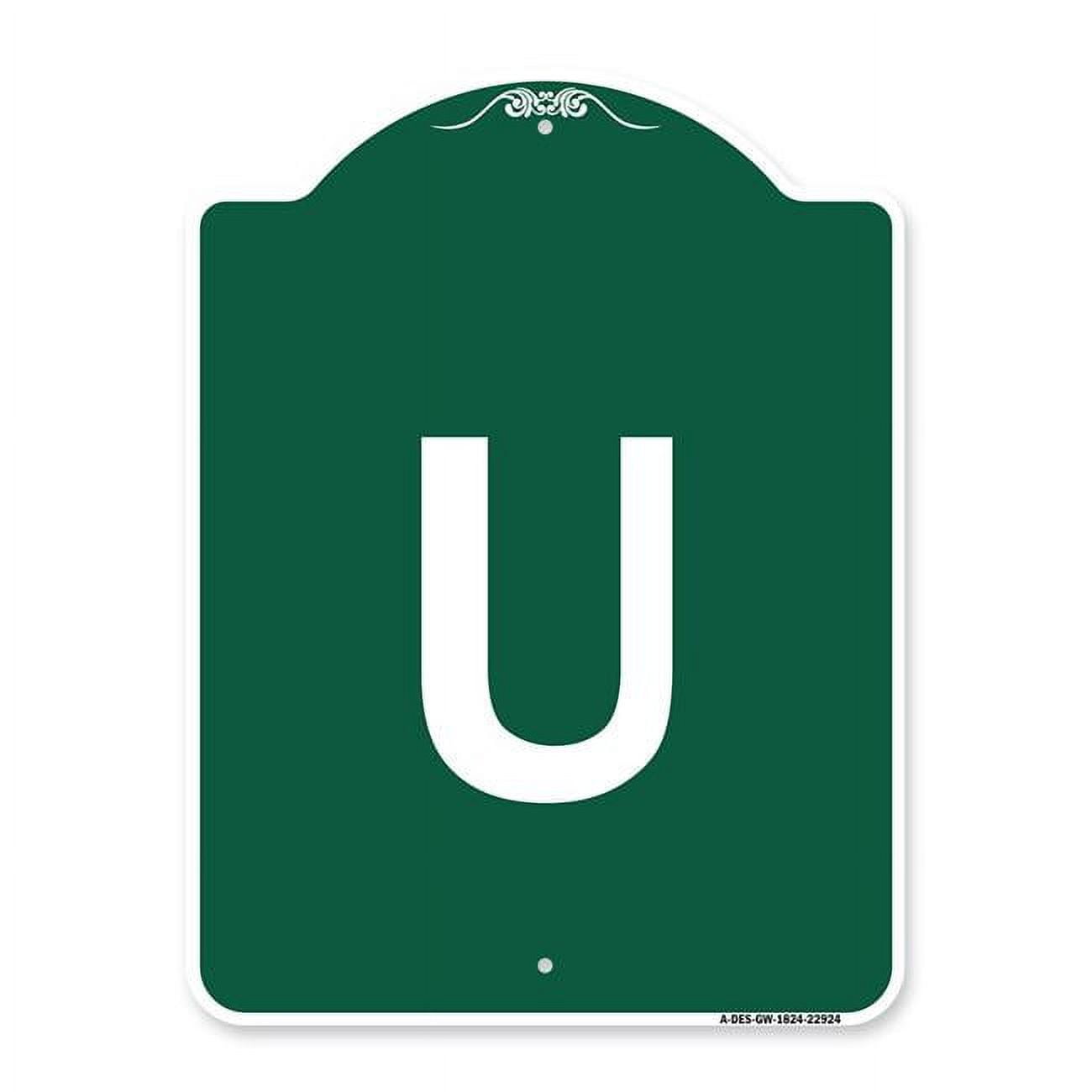 SignMission 18 x 24 in. Designer Series Sign - Sign with Letter U ...