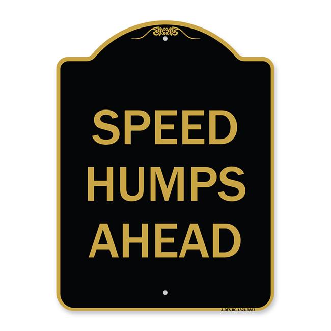 SignMission 18 x 24 in. Designer Series Sign - Speed Humps Ahead, Black ...