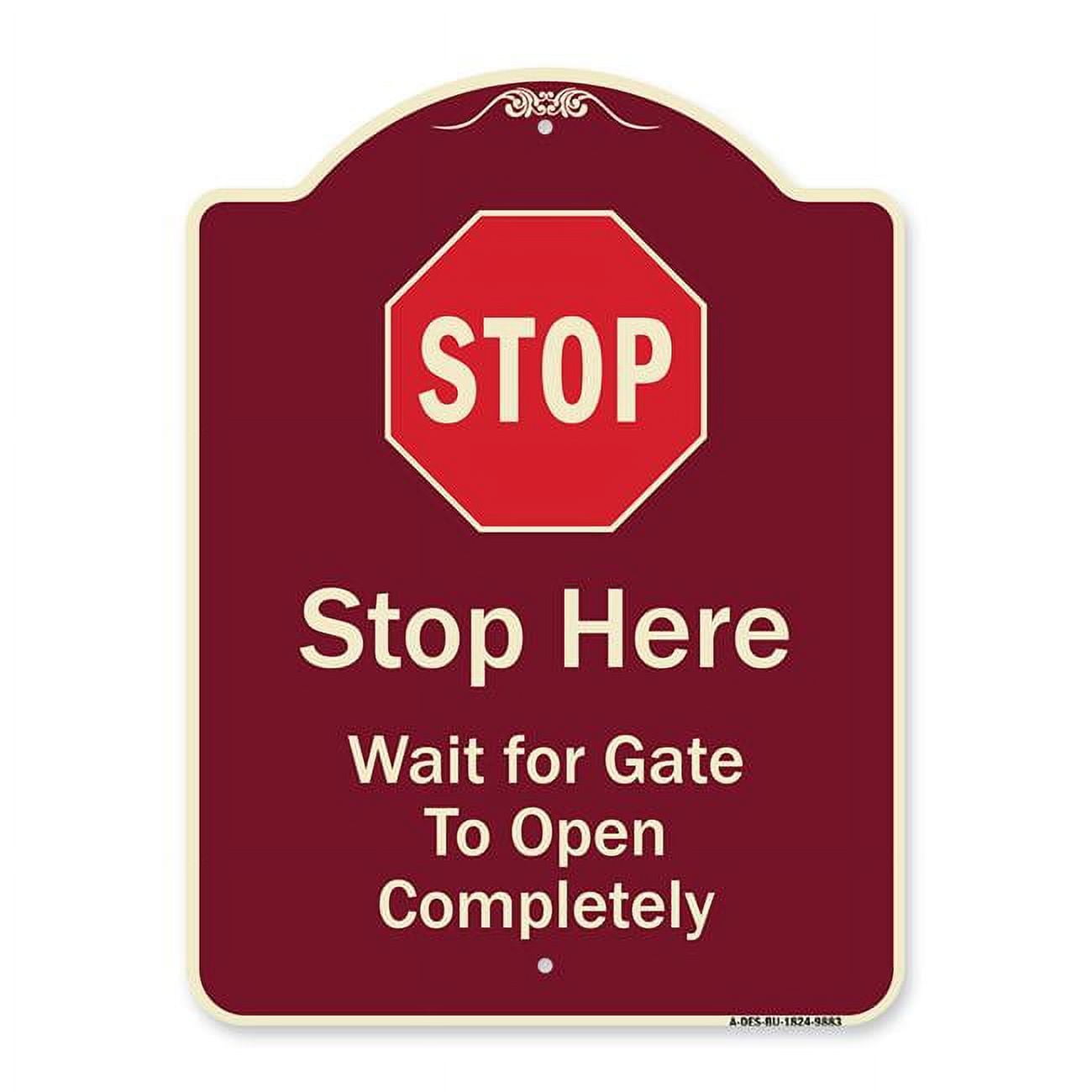 SignMission 18 x 24 in. Designer Series Sign - Stop Wait for Gate to ...