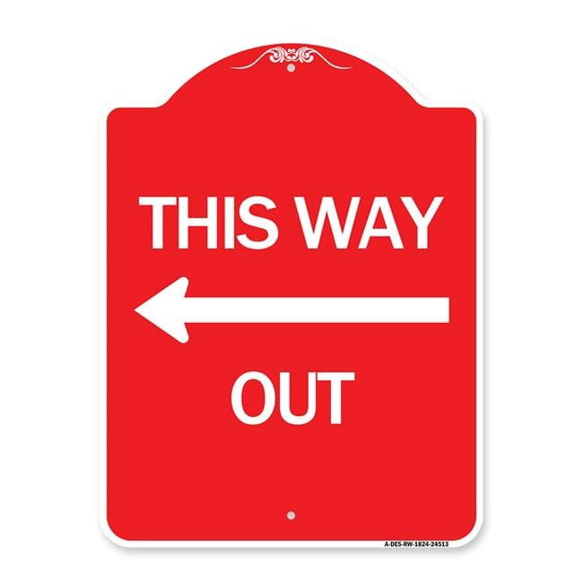 SignMission 18 x 24 in. Designer Series Sign - This Way Out & Left ...