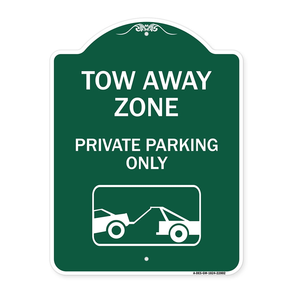 SignMission A-DES-GW-1824-22802 18 x 24 in. Designer Series Sign - Tow ...