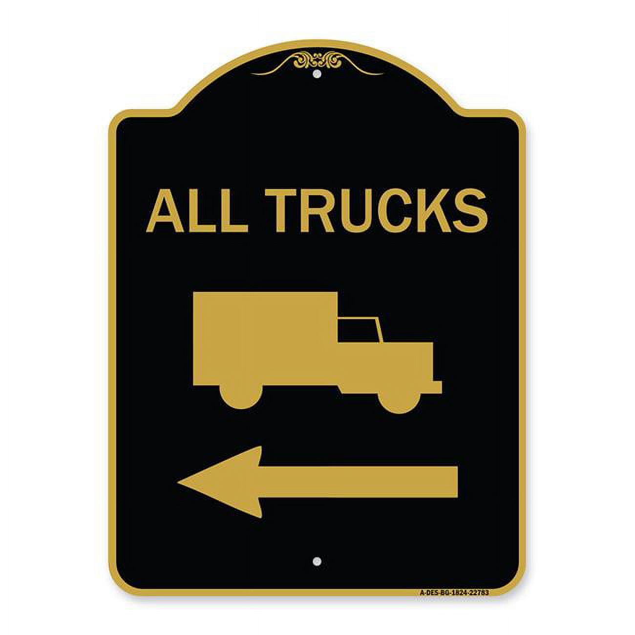 SignMission 18 x 24 in. Designer Series Sign - Trucks Sign All Trucks ...