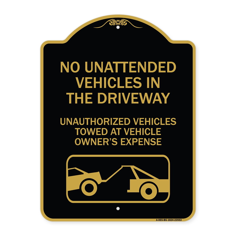 SignMission Designer Sign - No Unattended Vehicles in the Driveway ...