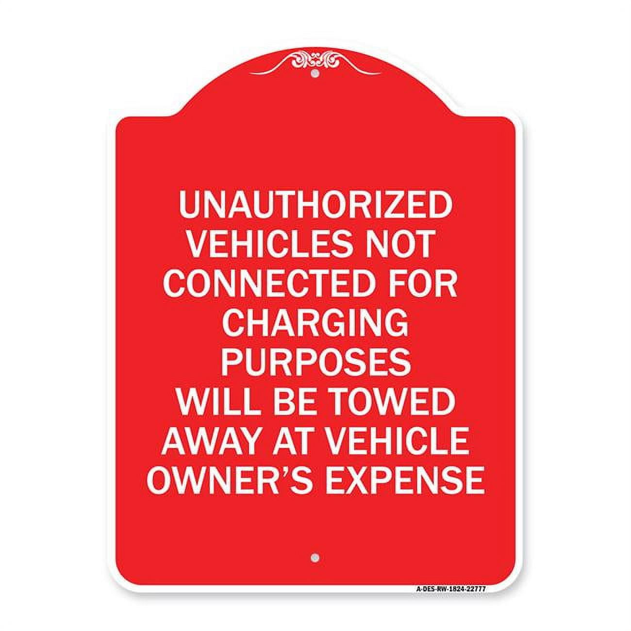 SignMission 18 x 24 in. Designer Series Sign - Unauthorized Vehicles ...