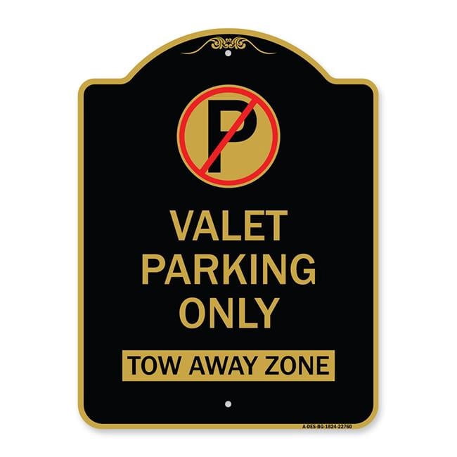 SignMission 18 x 24 in. Designer Series Sign - Valet Parking Only Tow ...