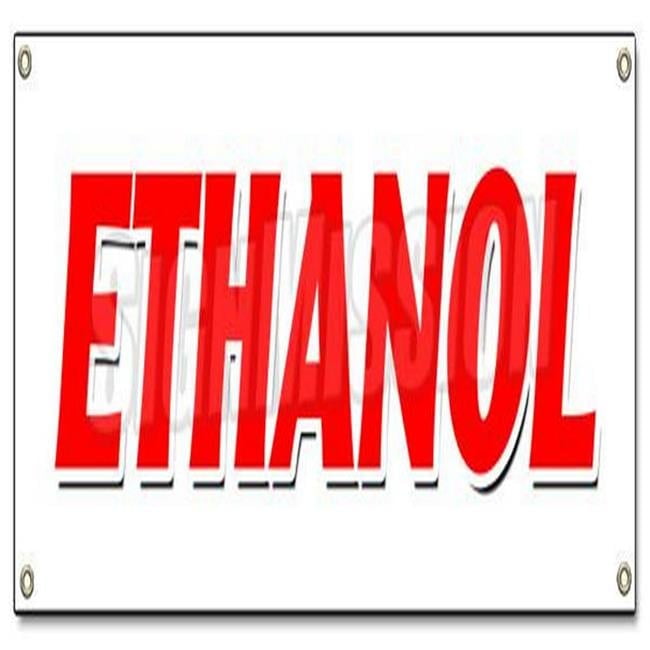 SignMission 18 x 48 in. Banner Sign - Ethanol - Alcohol Fuel Additive ...