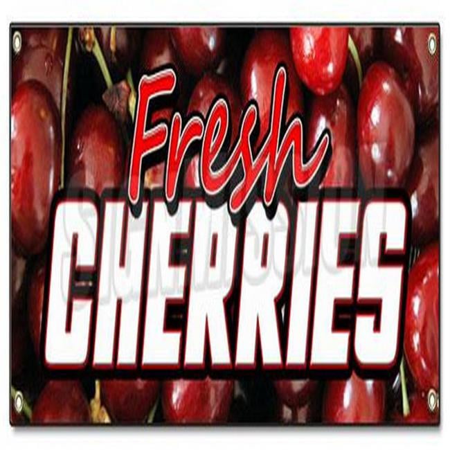 SignMission 18 x 48 in. Banner Sign - Fresh Cherries - Cherry Signs Pie ...