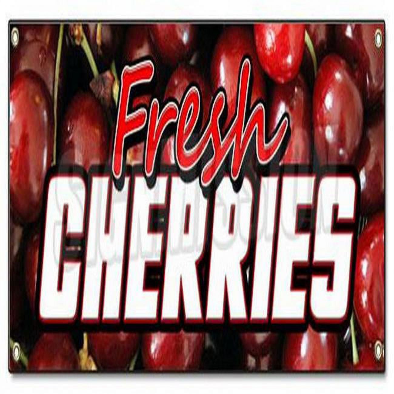 SignMission 18 x 48 in. Banner Sign - Fresh Cherries - Cherry Signs Pie ...