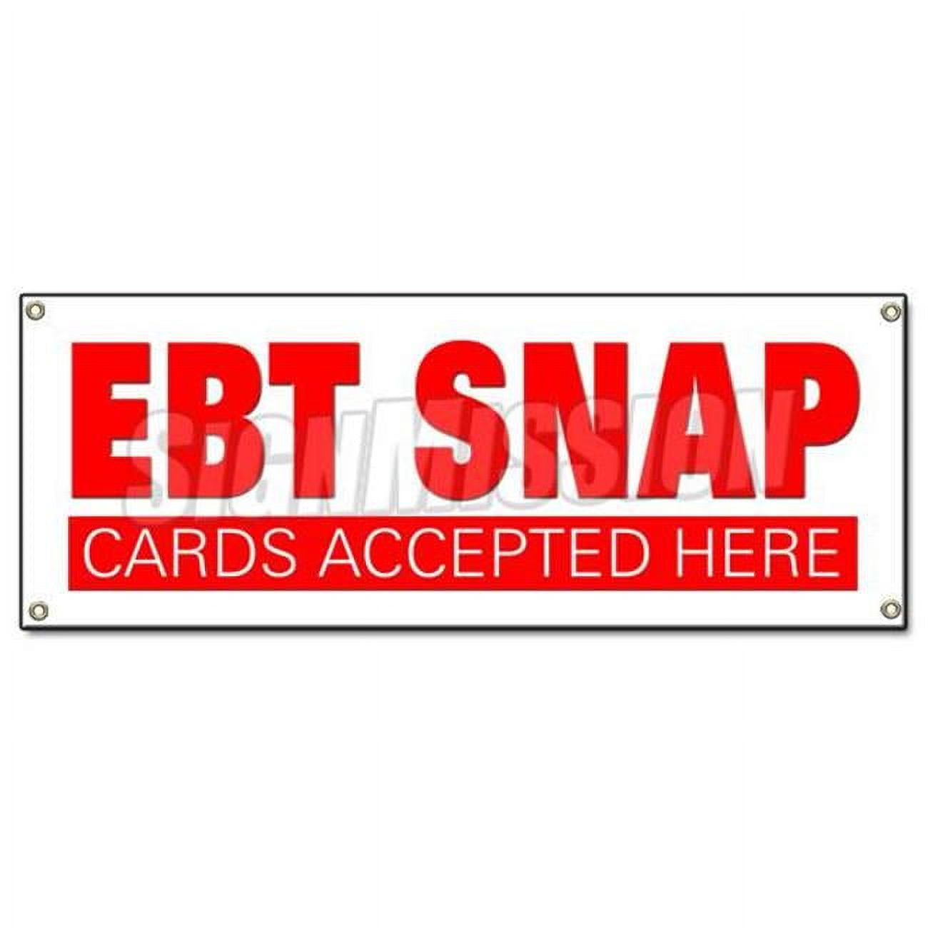 SignMission 18 x 48 in. EBT Snap Cards Banner Sign - Walmart.com