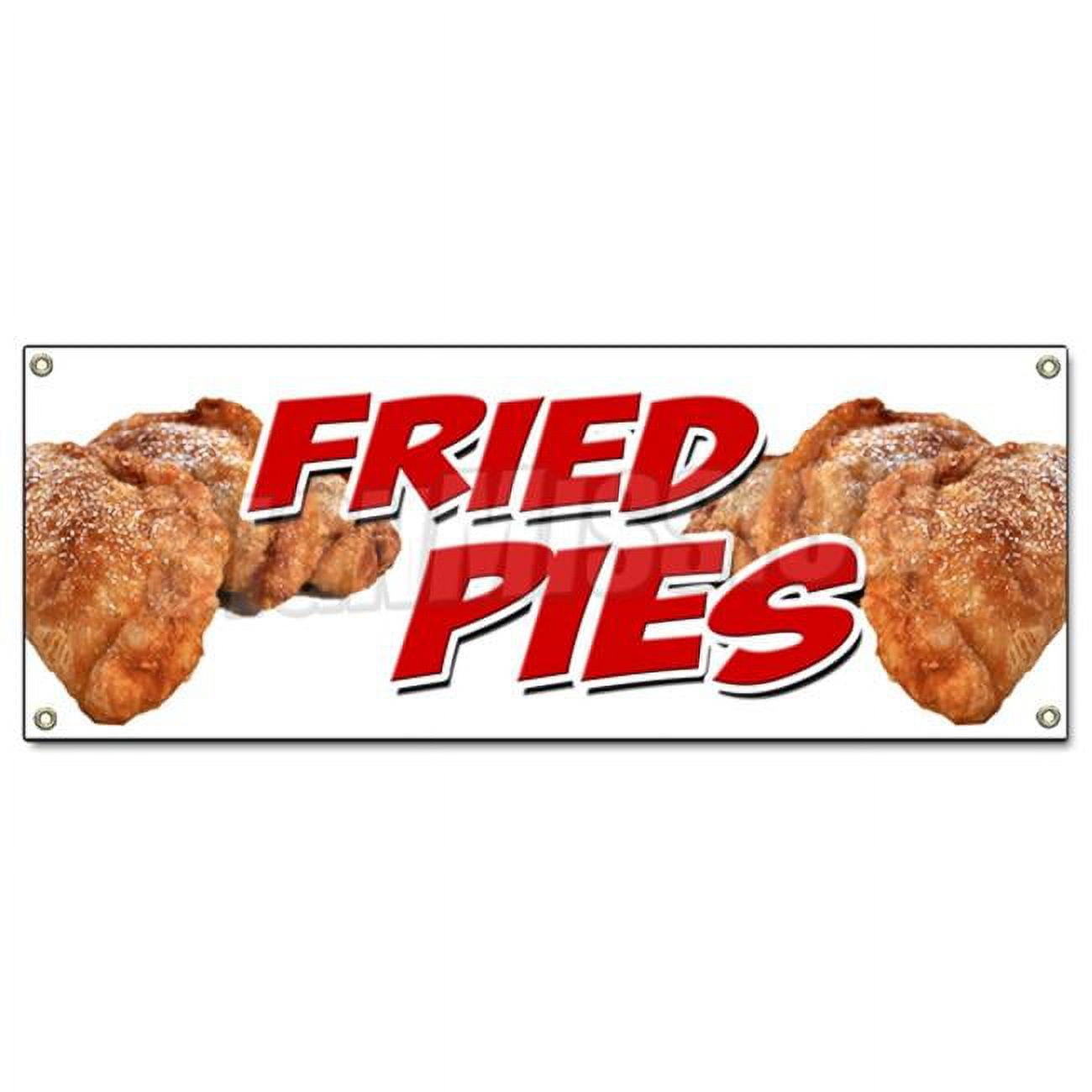SignMission 18 x 48 in. Fried Pies Banner Sign - Walmart.com