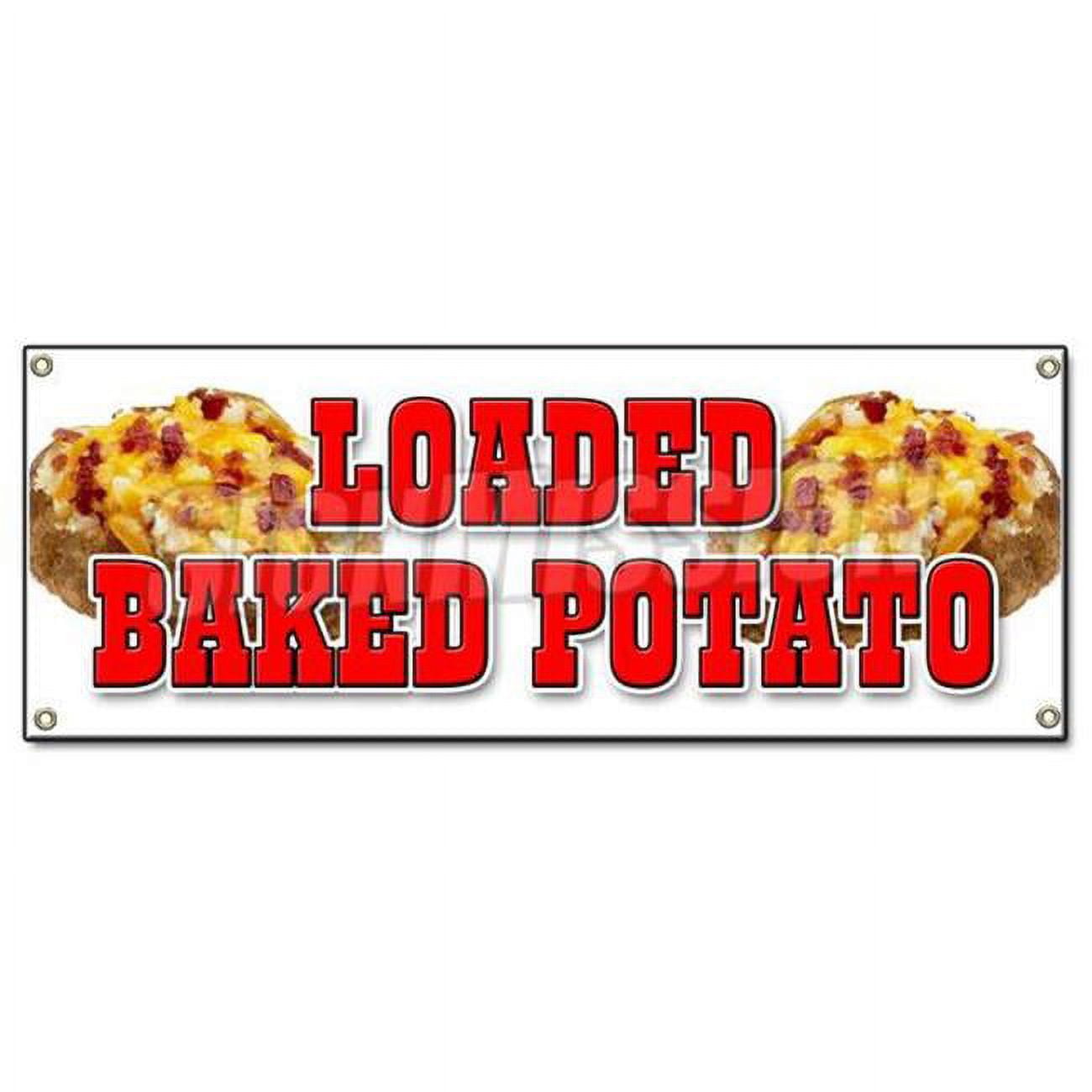 SignMission 18 x 48 in. Loaded Baked Potato Banner Sign - Walmart.com