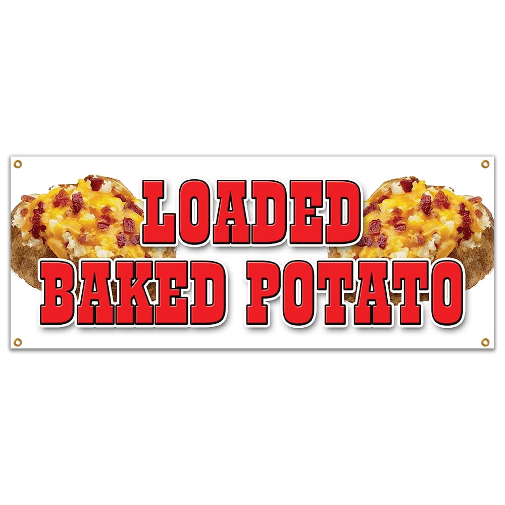 SignMission 18 x 48 in. Loaded Baked Potato Banner Sign - Walmart.com