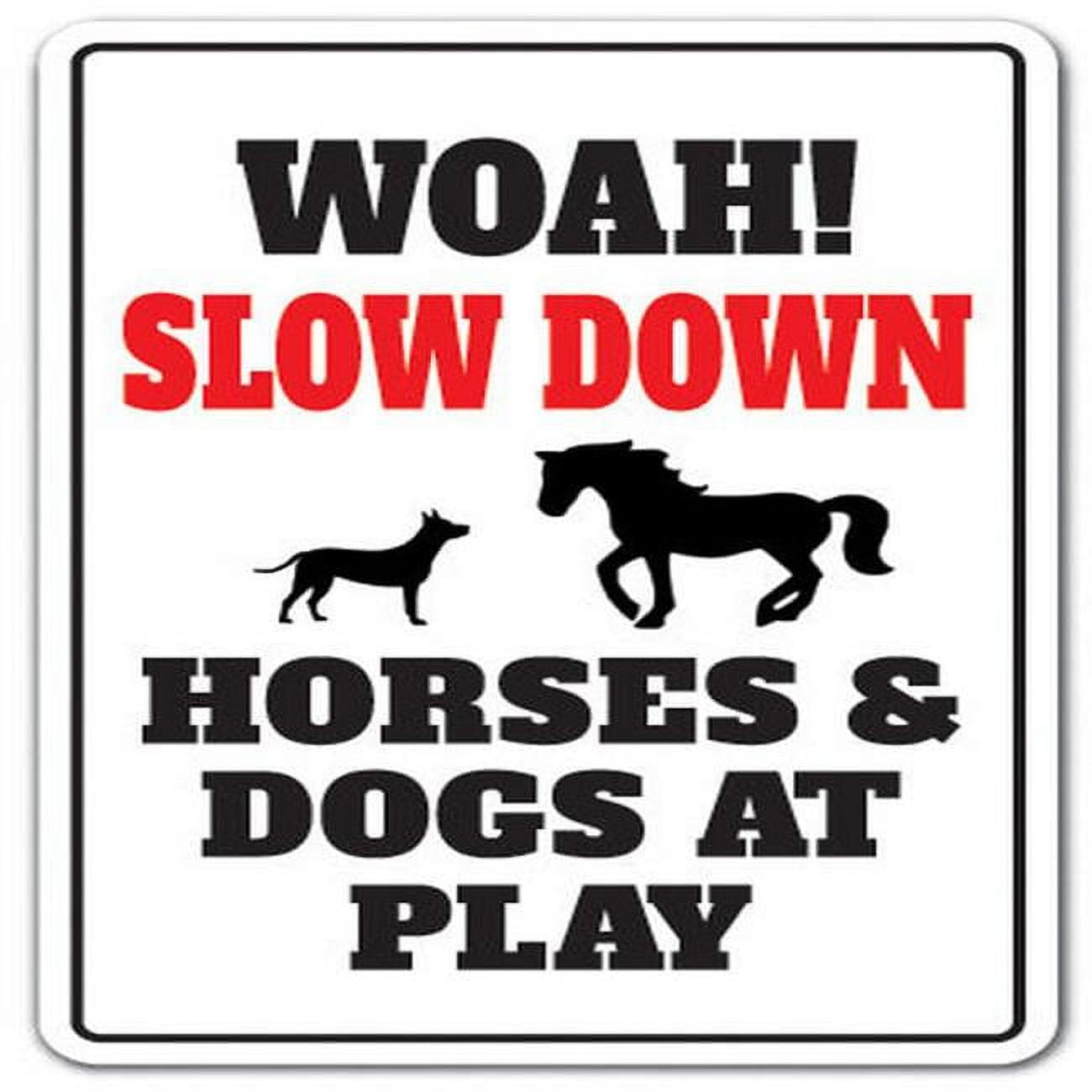 SignMission 20 in. Slow Down Horses & Dogs At Play Sign - Animal Speed ...