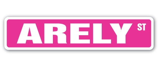 ARELY Street Sign Childrens Name Room Sign | Indoor/Outdoor | 24" Wide ...