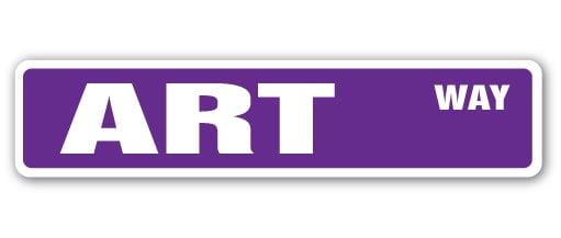 ART Street Sign teacher professor college school lesson | Indoor ...