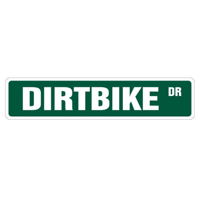 DIRTBIKE Street Sign motocross racer racing signs BMX | Indoor/Outdoor ...