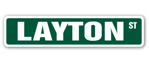 LAYTON Street Sign Childrens Name Room Sign | Indoor/Outdoor | 24" Wide ...