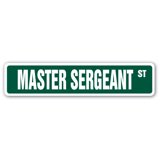MASTER SERGEANT Street Sign US Army USA military MSGT | Indoor/Outdoor ...