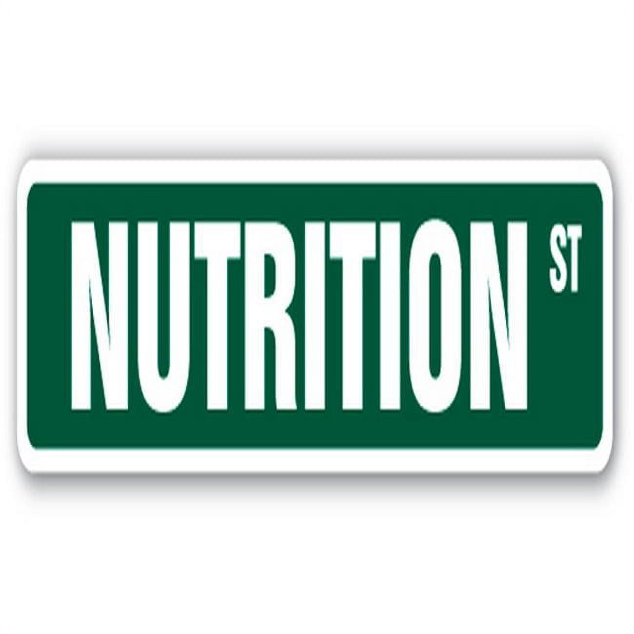 SignMission 24 in. Nutrition Street Sign - Healthy Eating Dietary ...