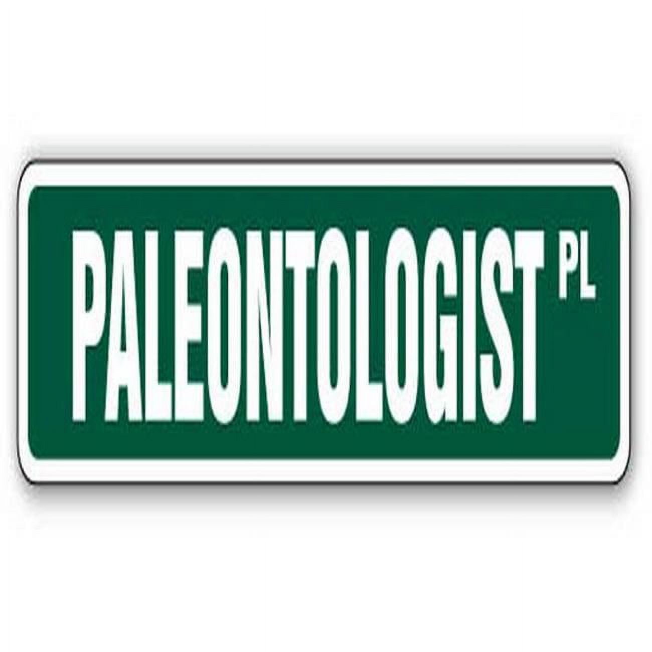 SignMission 24 in. Paleontologist Street Sign - Dinosaur Fossil Bone ...