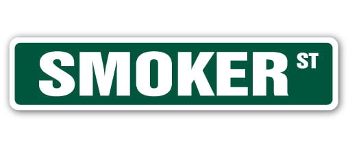 SMOKER Street Sign cooker bbq bar-b-que grill grilling | Indoor/Outdoor ...