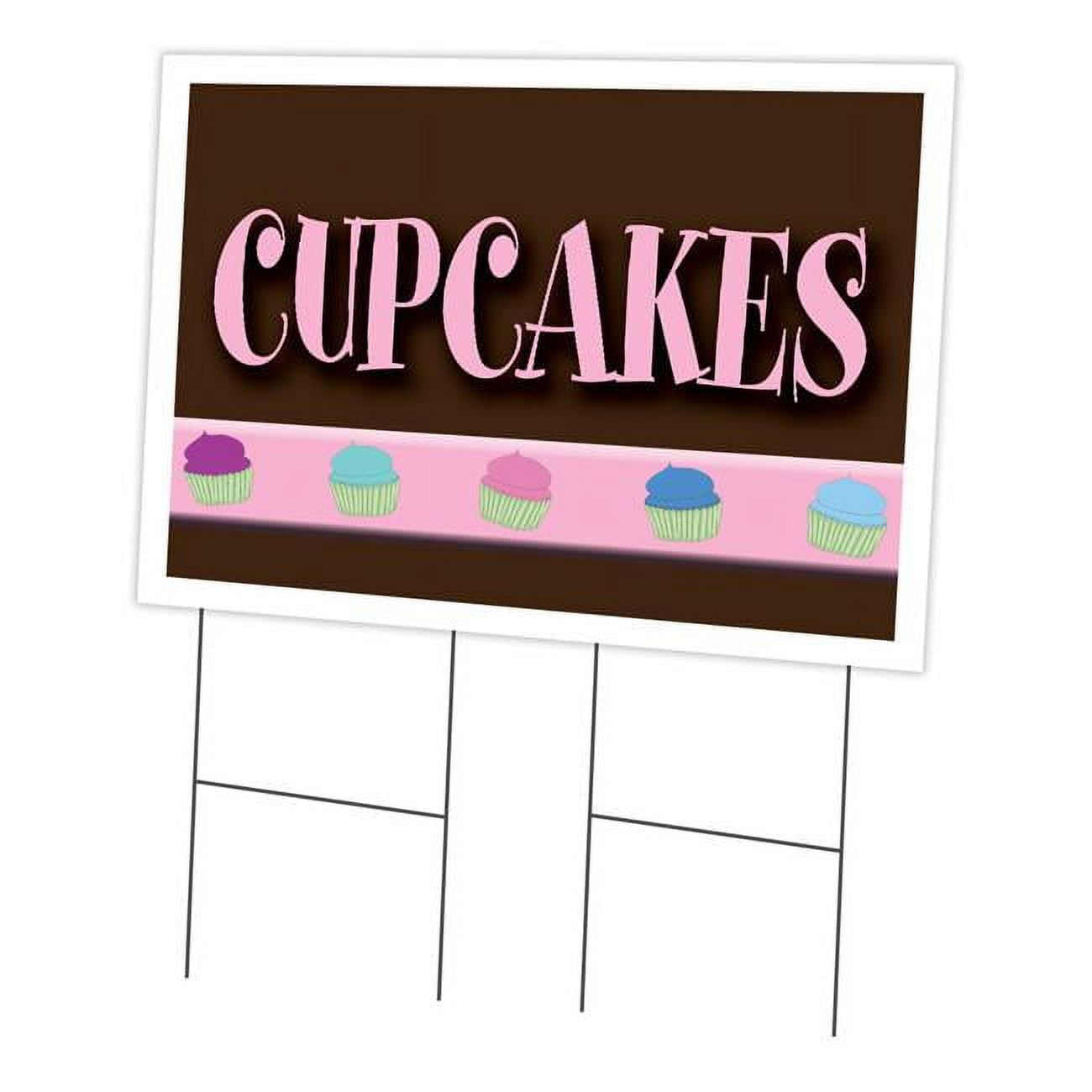 SignMission 24 x 36 in. Cupcakes Yard Sign & Stake - Walmart.com