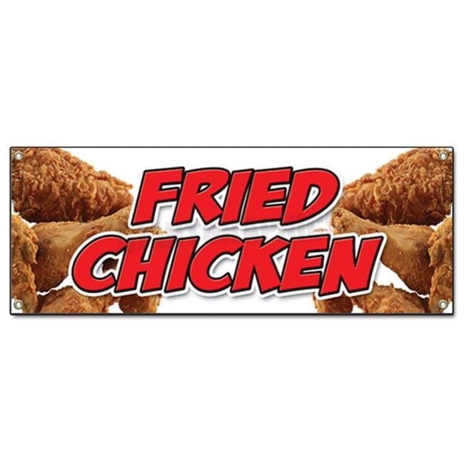SignMission 24 x 72 in. Fried Chicken Banner Sign - Walmart.com