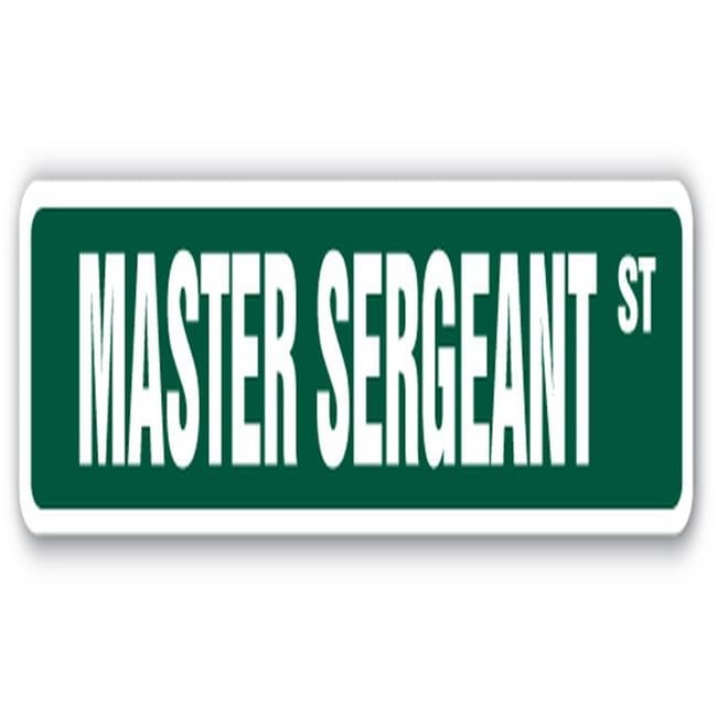 MASTER SERGEANT Street Sign US Army USA military MSGT | Indoor/Outdoor ...
