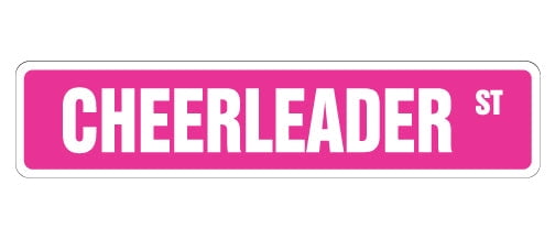 CHEERLEADER Street Sign cheerleading coach team cheer | Indoor/Outdoor ...