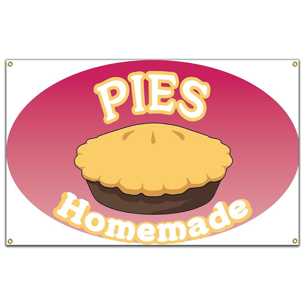 SignMission B-60 Pies Homemade 36 x 60 in. Pies Homemade Heavy Duty 13 ...